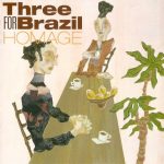 Three For Brazil Homage - Grazyna Auguscik